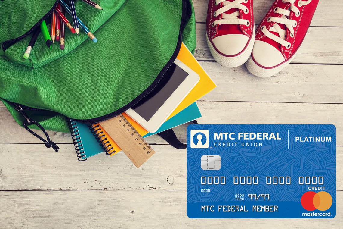 MTC Federal Platinum Mastercard® for Back2School Expenses | MTC Federal ...