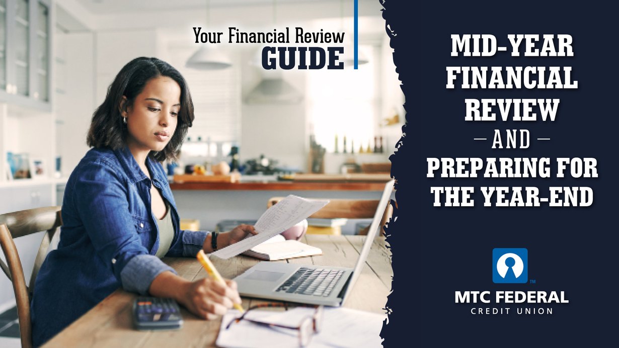 Mid-Year Financial Review & Year-End Preparation | MTC Federal Credit Union